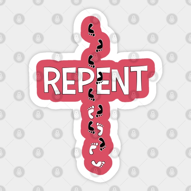 Footprints Repent Cross - Repent - Sticker | TeePublic
