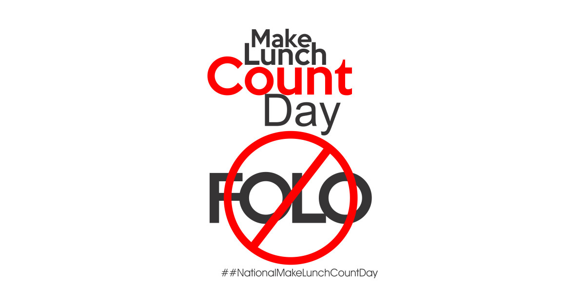 National Make Lunch Count Day - National Make Lunch Count Day - T-Shirt ...
