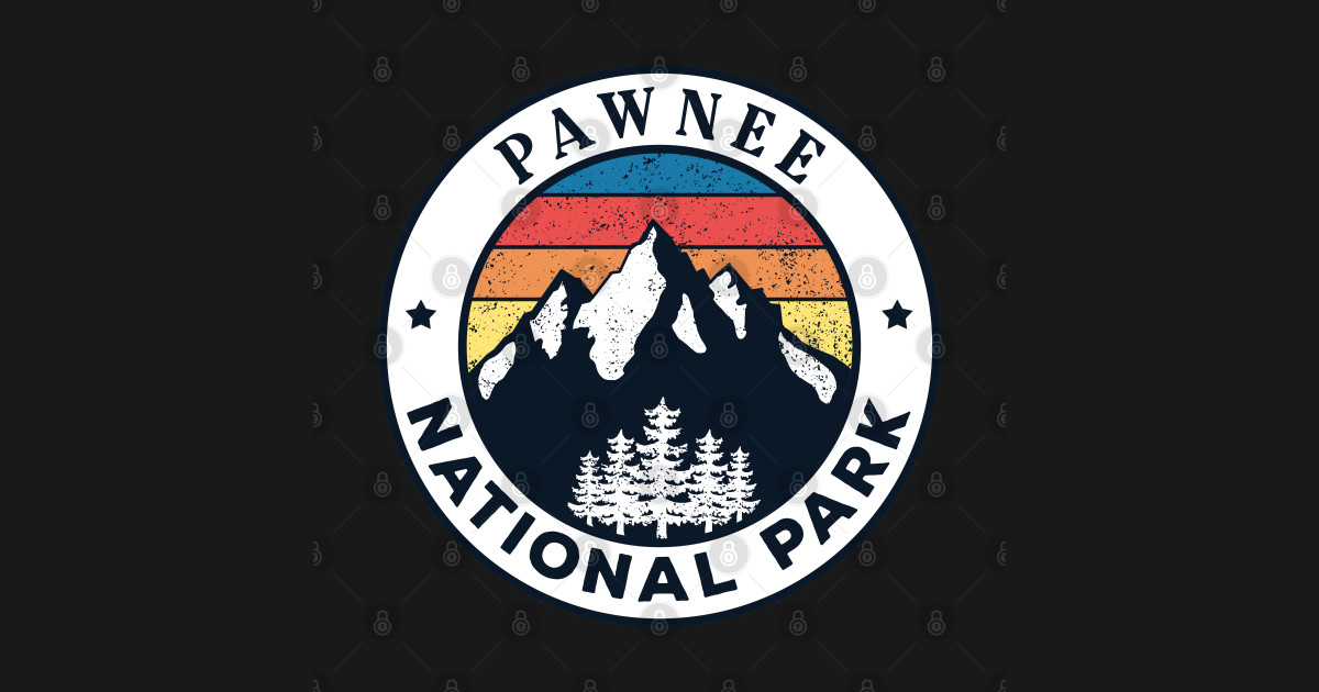 Pawnee national park - Pawnee - T-Shirt | TeePublic