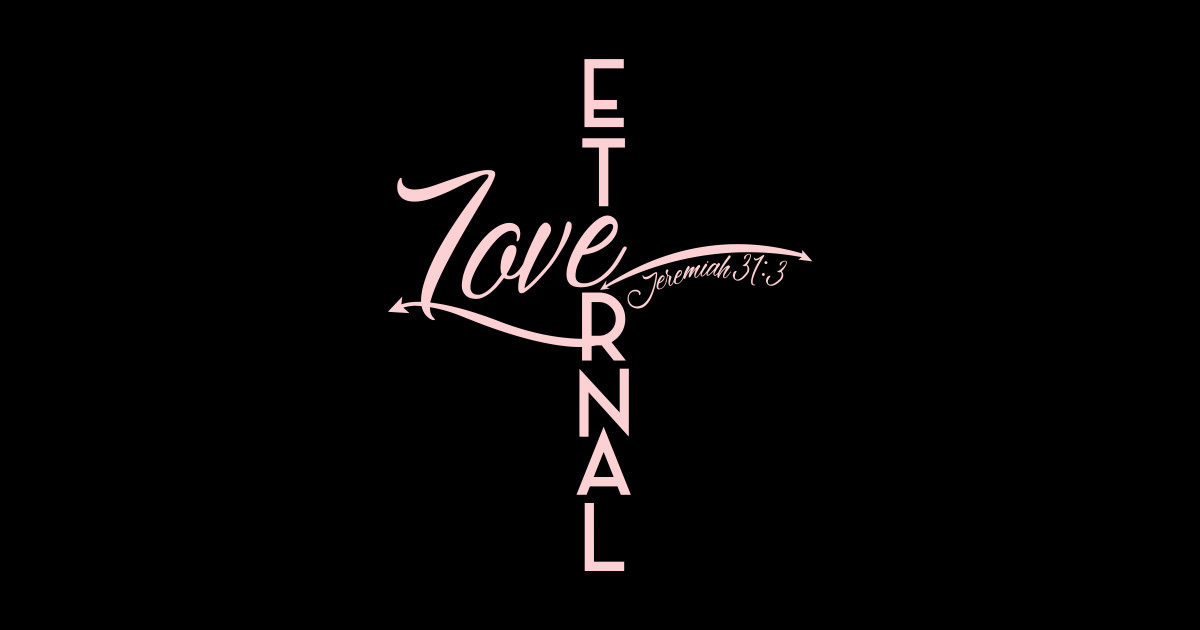 Eternal Love - Eternal Love - Sticker | TeePublic