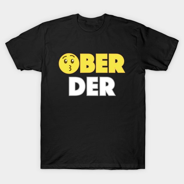 Funny Ober Der Filipino Pinoy Humor - Ober Der - T-Shirt | TeePublic
