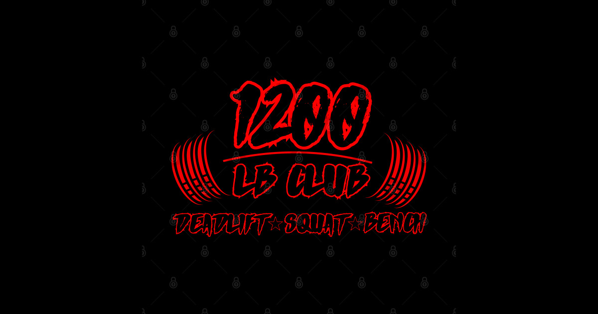 1200 lb club squat deadlift bench - 1200 Lb Club - Sticker | TeePublic
