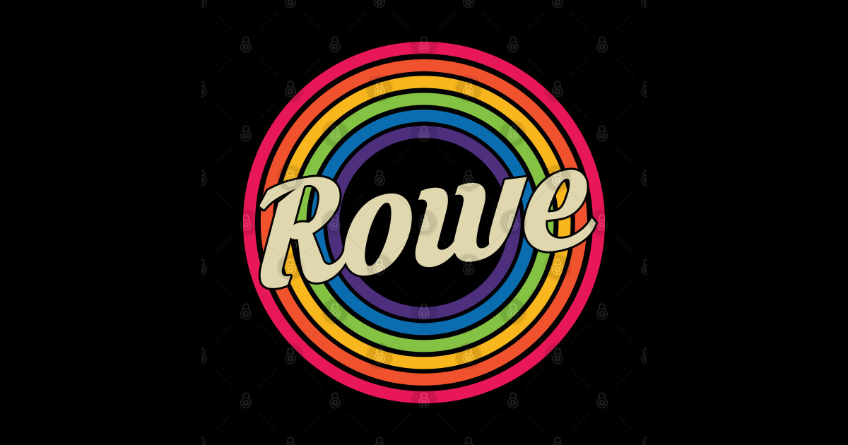 Rowe - Retro Rainbow Style - Rowe - Sticker | TeePublic