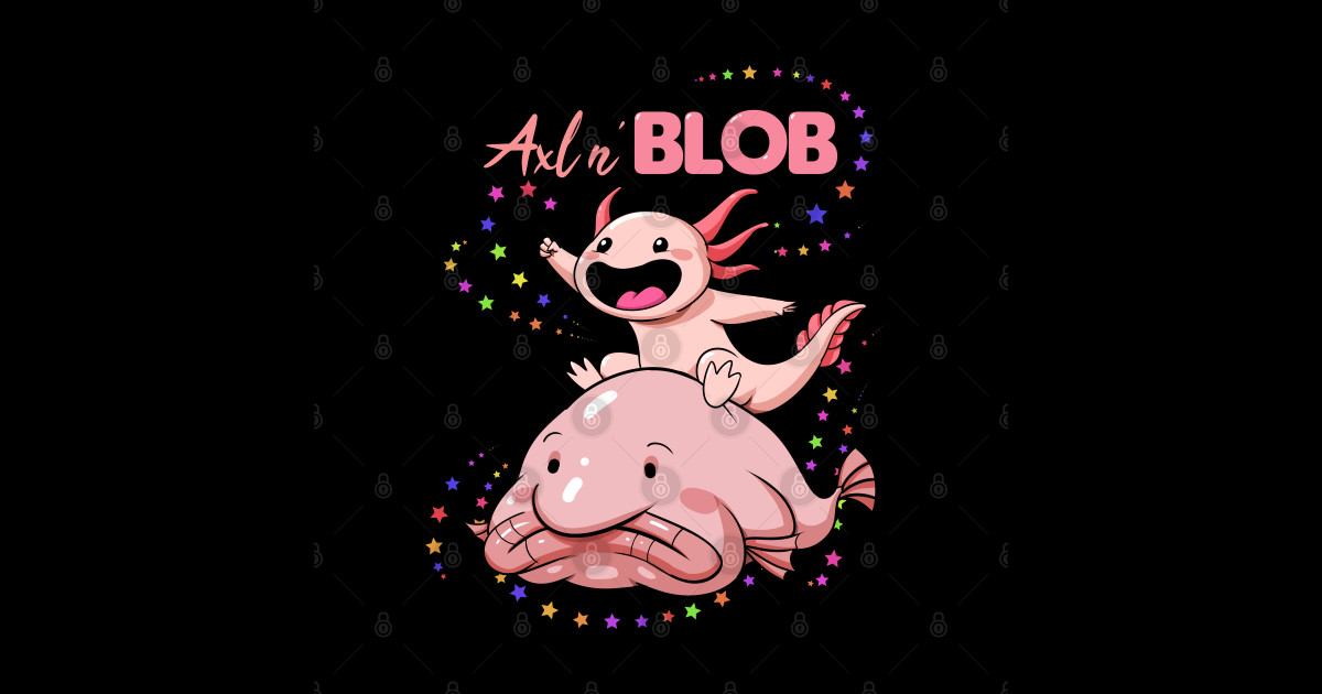 Axolotl and Blob Fish Cute Adventures - Axolotl - Posters and Art ...