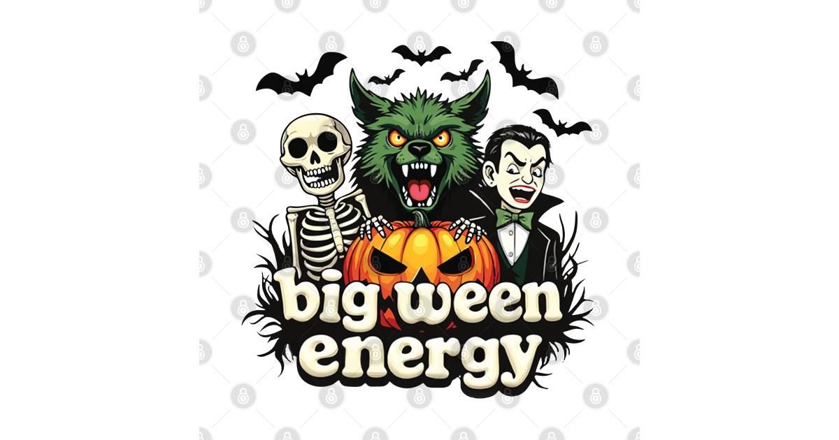Big Ween Energy Funny Halloween - Big Ween Energy - T-Shirt | TeePublic