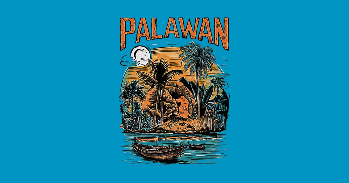 Palawan Island Philippines - Palawan - T-Shirt | TeePublic