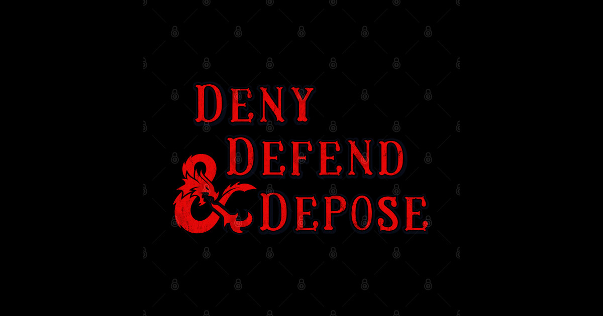 Deny Defend Depose --- DnD Aesthetic - Healthcare - Sticker | TeePublic