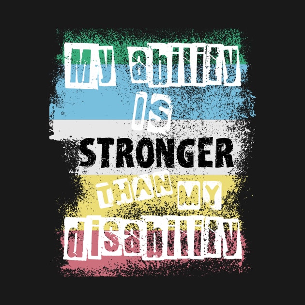 Disability Pride: My Ability is Stronger than My Disability ...