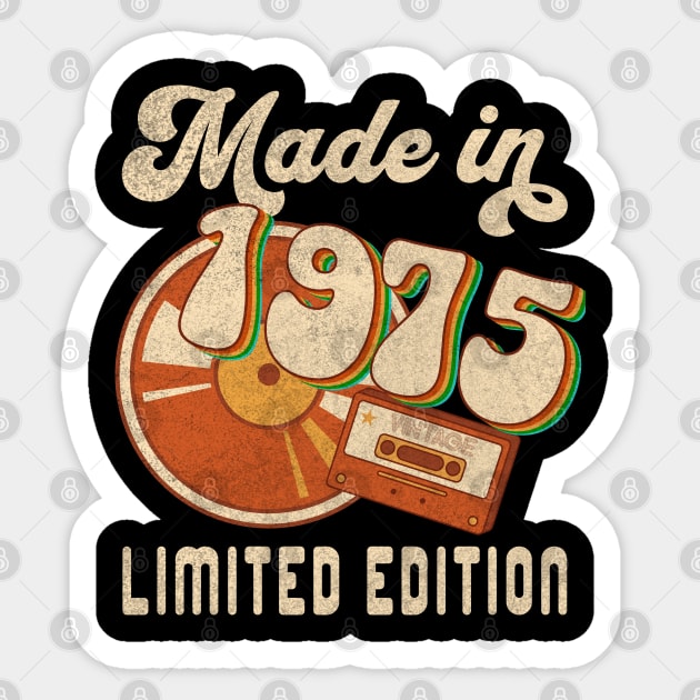 Made in 1975 Limited Edition - Made In 1975 - Sticker | TeePublic