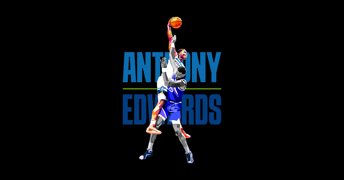 Anthony Edwards Dunk on John Collins WPAP - Anthony Edwards - Posters ...