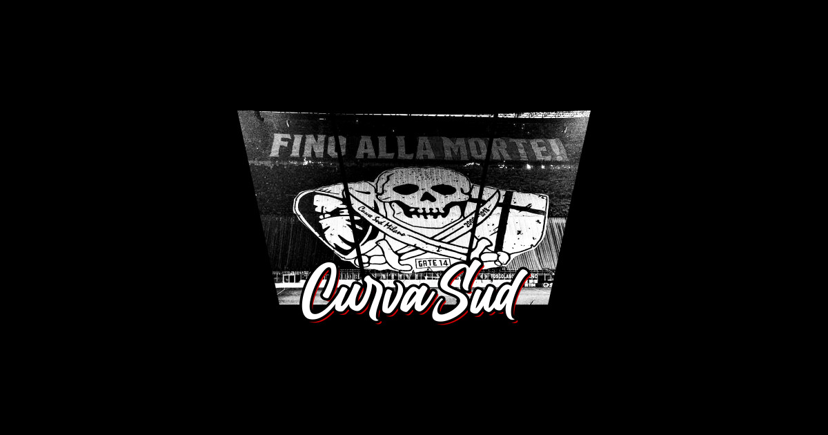Curva sud fino went dead - Curva Sud Milano 1899 - Sticker | TeePublic
