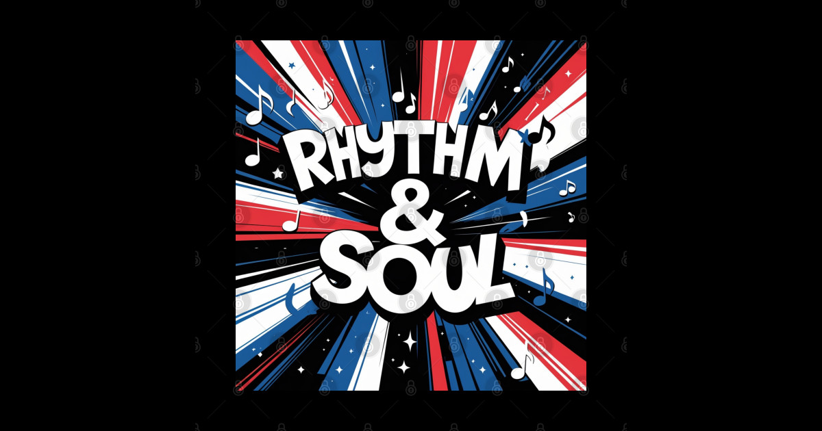 Rythm & Soul - Rythm Soul - Posters and Art Prints | TeePublic