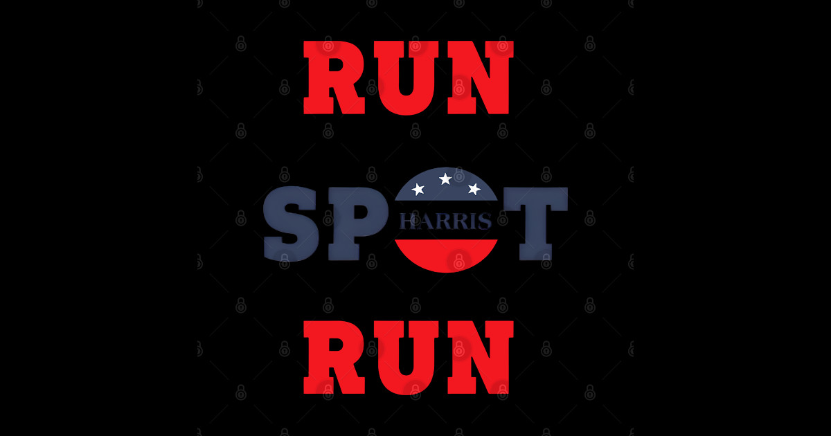 Run Spot Run Spot 24 Kamala Harris Donald Trump Election 24 - Run Spot ...