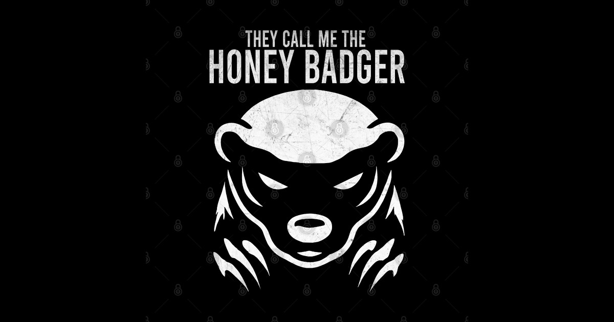 They Call Me Honey Badgers Kawaii Animals - Honey Badger Lover ...
