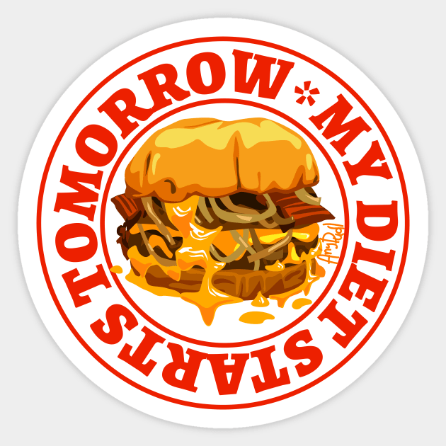 My diet starts tomorrow - My Diet Starts Tomorrow - Sticker | TeePublic