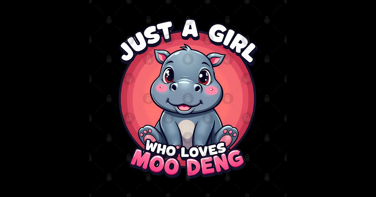Just a Girl Who Loves Moo Deng Cute Hippo Fans - Just A Girl Who Loves ...