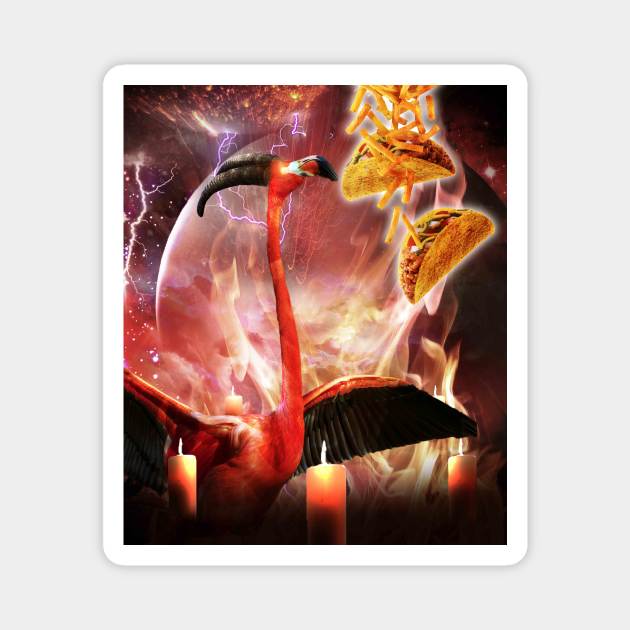 Demon Flamingo Eating Taco & Fries - Flamingo - Magnet | TeePublic