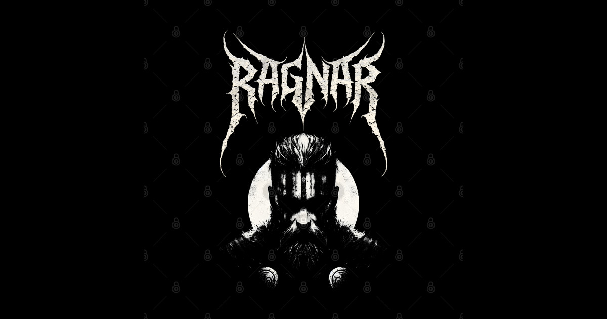 Ragnar Lodbrok Black Metal Aesthetic - Ragnar - Posters and Art Prints ...