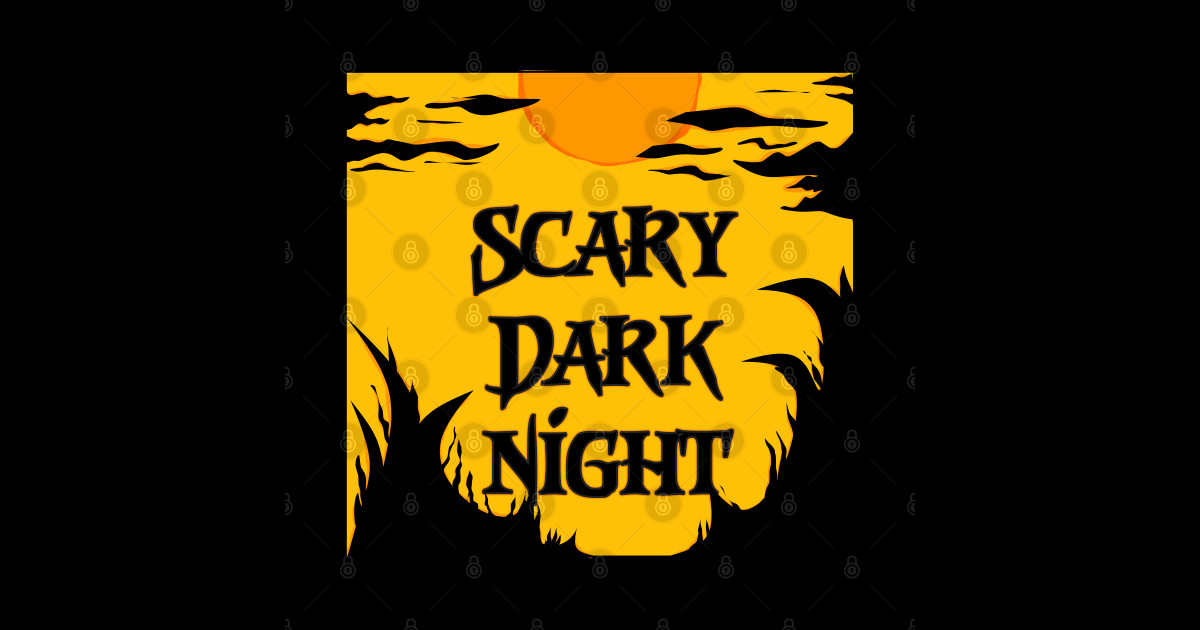 Scary dark night - Scary Night - Sticker | TeePublic