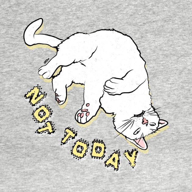 NOT TODAY Cat - Color - Social Distant Cat - T-Shirt | TeePublic