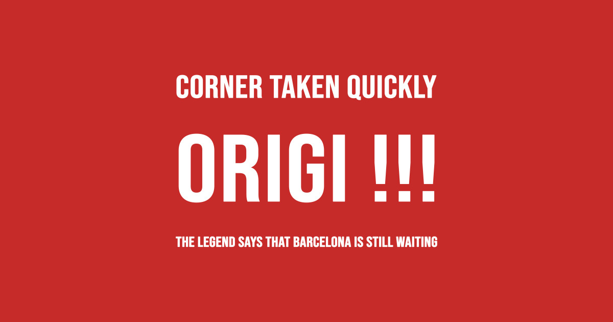 Corner taken quickly, ORIGI !!! - Liverpool - Sticker | TeePublic