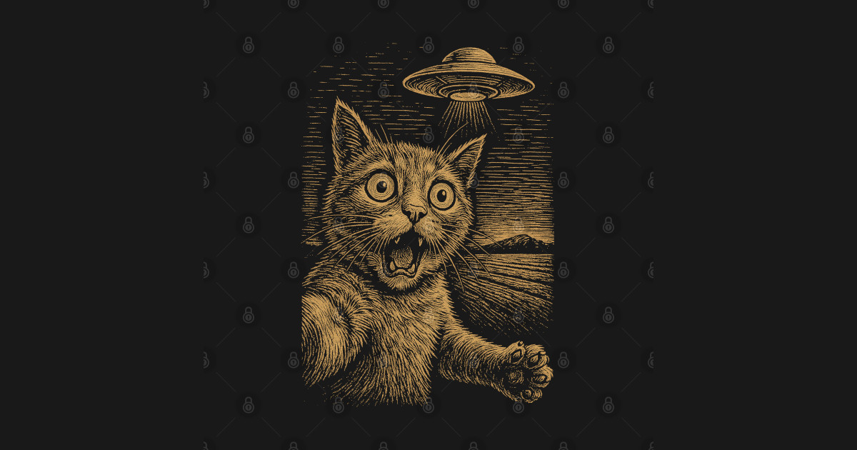 Cat UFO Meme Funny Cat Selfie with UFO - Cat Selfie With Alien Ufo - T ...