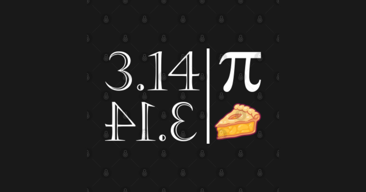 Pi Backwards is Pie d - Pi - T-Shirt | TeePublic