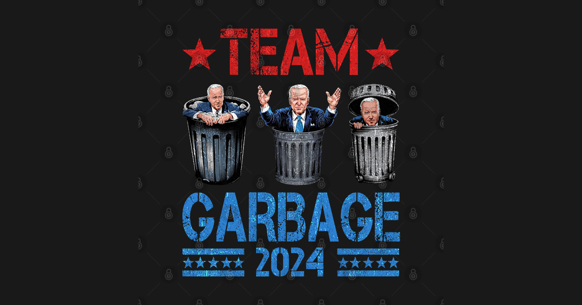Team Garbage For Trump 2024 - Garbage For Trump - T-Shirt | TeePublic