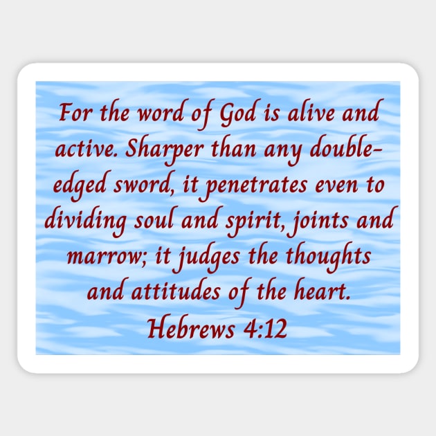 Bible Verse Hebrews 4:12 - Double Edged Sword - Sticker | TeePublic