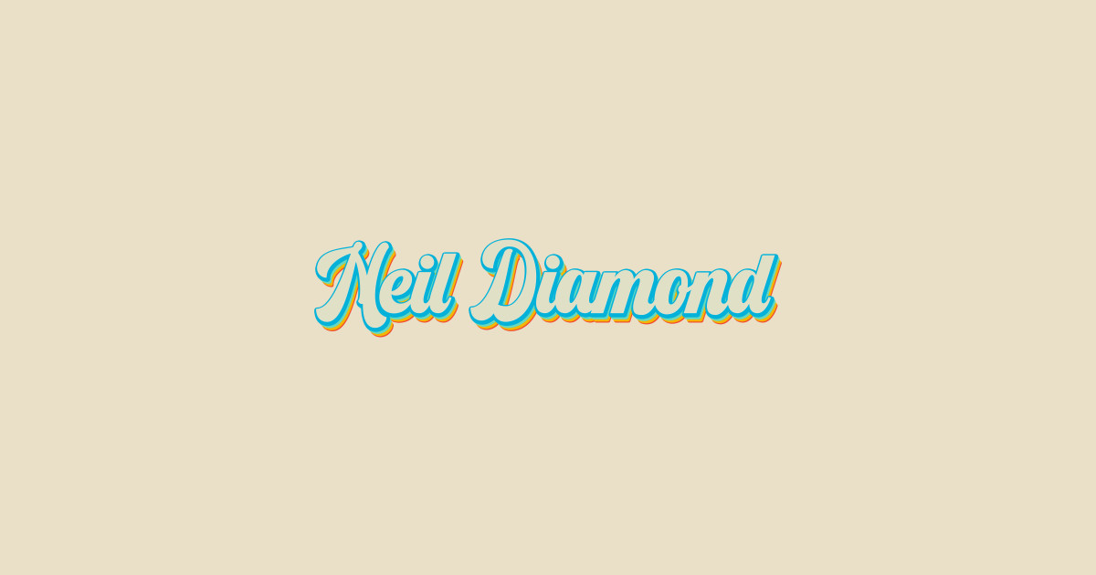 vintage color neil diamond - Neil Diamond - T-Shirt | TeePublic