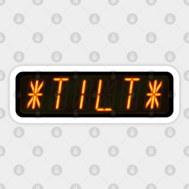 *TILT* Pinball Display - Pinball - Sticker | TeePublic