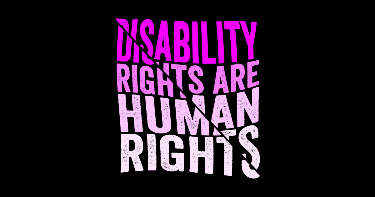 Disability Rights Are Human Rights - Disability Rights - Sticker ...