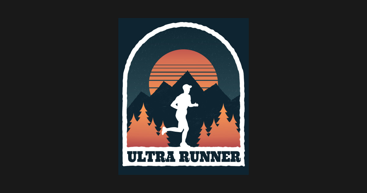 Ultra Runner Gift Idea - Ultra Runner - T-Shirt | TeePublic
