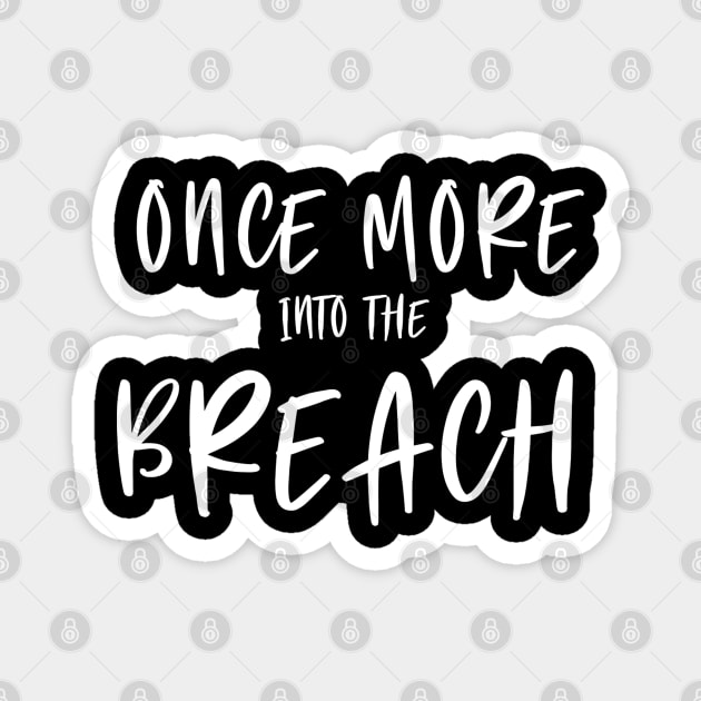Into The Breach Once More Script Shakespeare Henry V - Into The Breach ...
