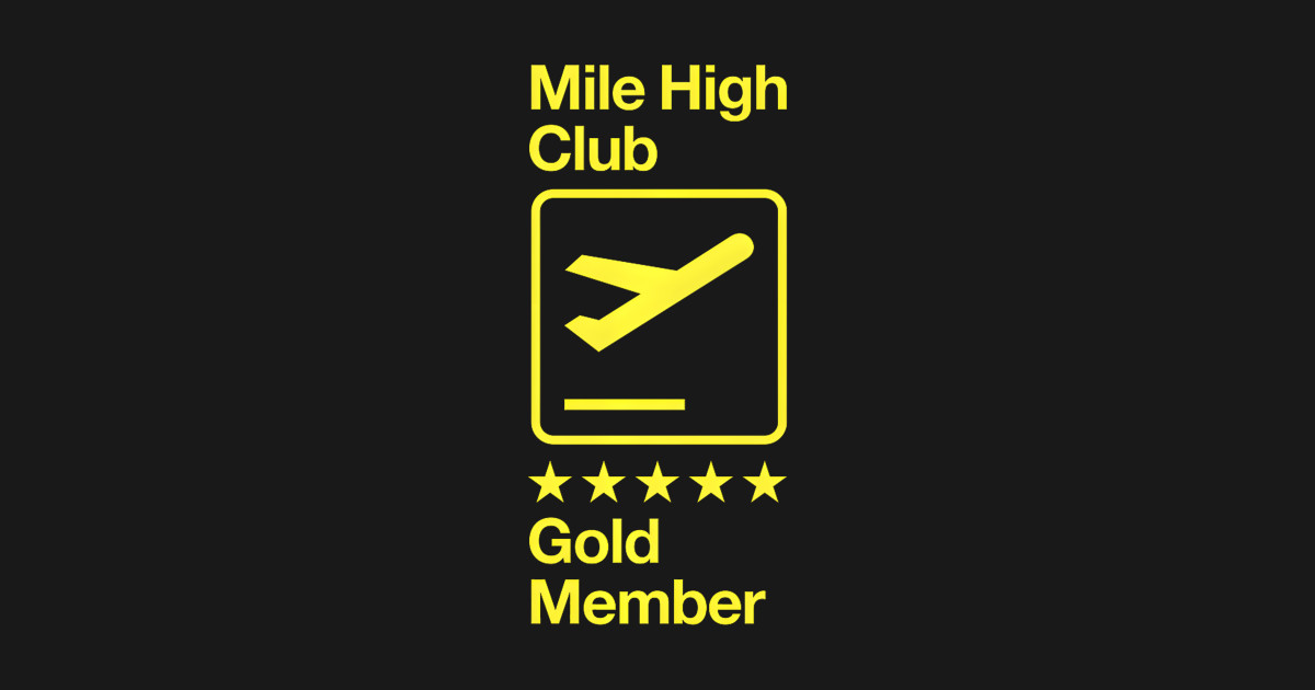 Mile High Club Member - Mile High Club - T-Shirt | TeePublic