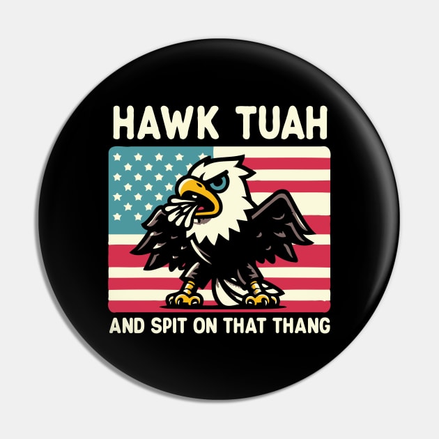 Hawk Tuah And Spit On That Thang // Funny Eagle Meme - Hawk Tuah - Pin ...