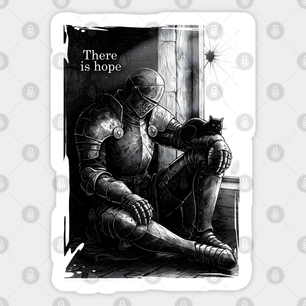 There is Hope - Medieval Warrior Sitting - Sticker | TeePublic