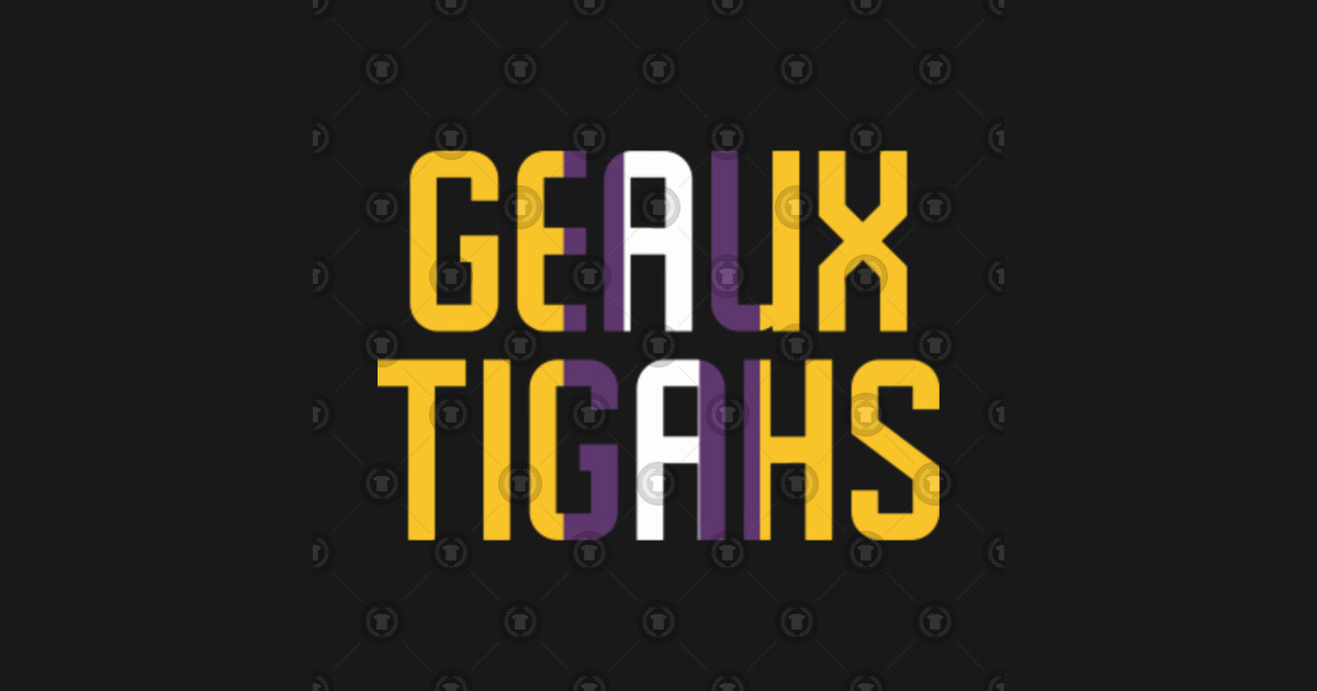 Geaux Tigahs - Lsu - Sticker | TeePublic