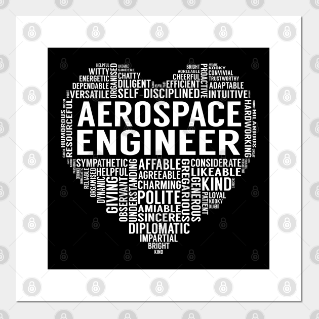 Aerospace Engineer Heart - Aerospace Engineer - Posters and Art Prints ...