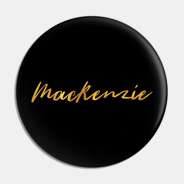 Mackenzie Name Hand Lettering in Faux Gold Letters - Mackenzie - Pin ...