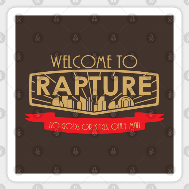 Welcome to Rapture - Bioshock - Sticker | TeePublic