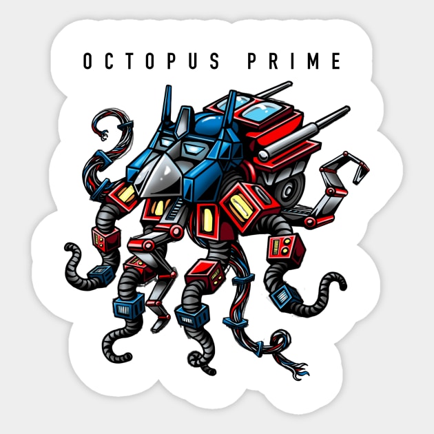 Octopus Prime - Transformers - Sticker | TeePublic