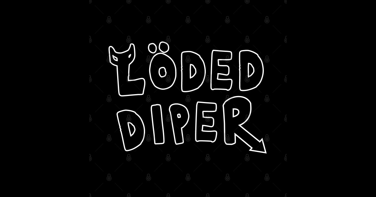 LODED DIPER SHADOW 2 - Loded Diper - Posters and Art Prints | TeePublic
