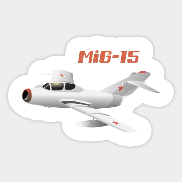 MiG-15 Soviet Jet Fighter - Mig15 - Sticker | TeePublic