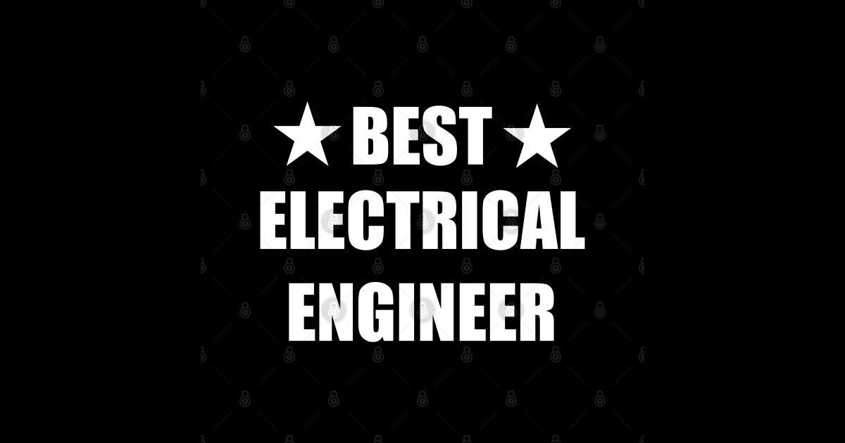 Best Electrical Engineer Design for Engineers and Engineering Students ...