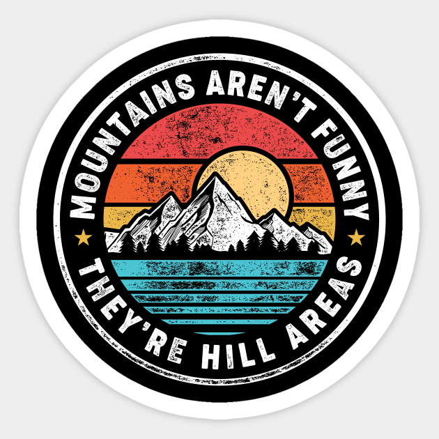 Hill Areas - Dad Joke - Sticker | TeePublic