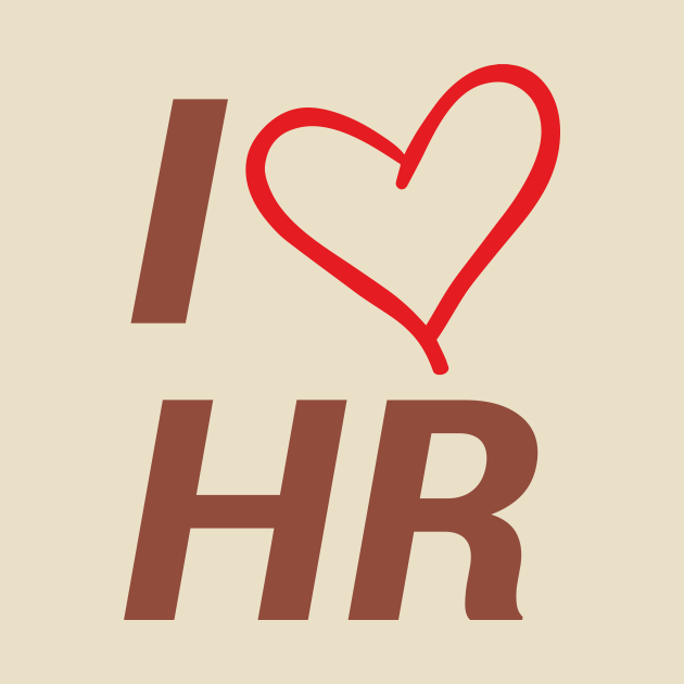 I Love HR/ Human Resources - I Love Human Resources - Pillow | TeePublic