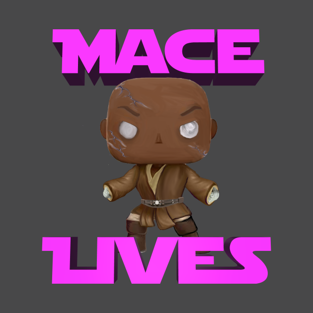 Mace Lives - Mace Windu - T-Shirt | TeePublic