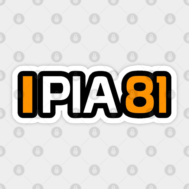 PIA 81 Design - White Text. - Pia 81 - Sticker | TeePublic