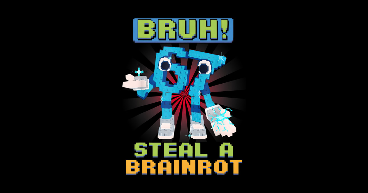 Pixel Bruh 67 Steal A Brainrot - Funny Pixel Meme - Phone Case | TeePublic